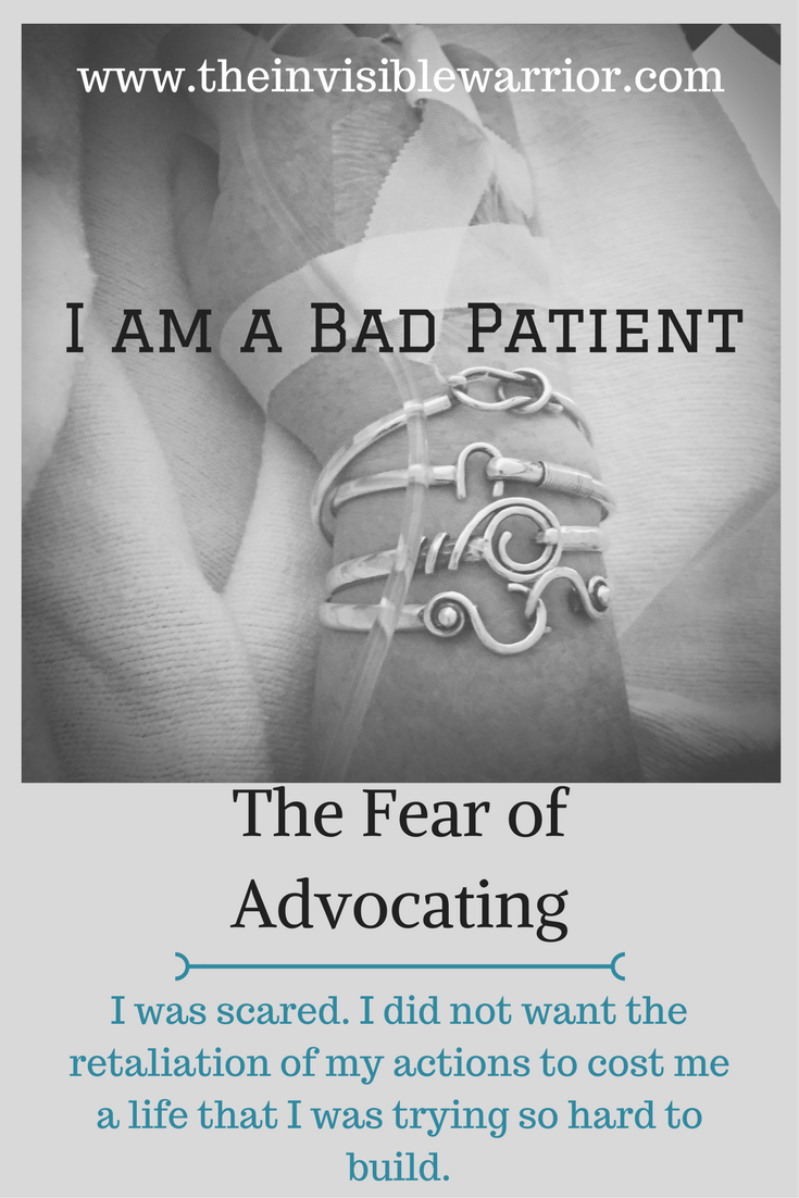 I Am A Bad Patient – The Invisible Warrior